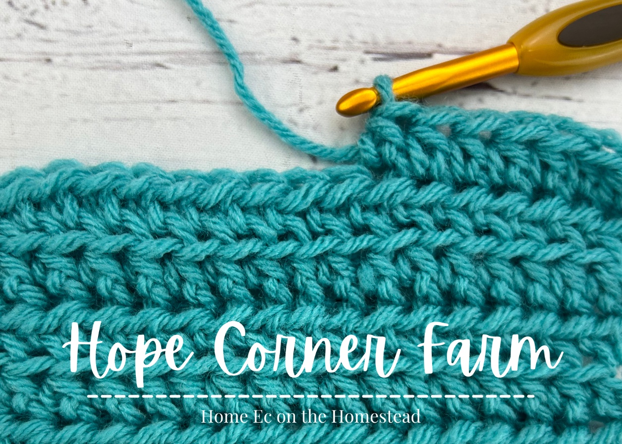 How to Front Loop Half Double Crochet Stitch - Hope Corner Farm